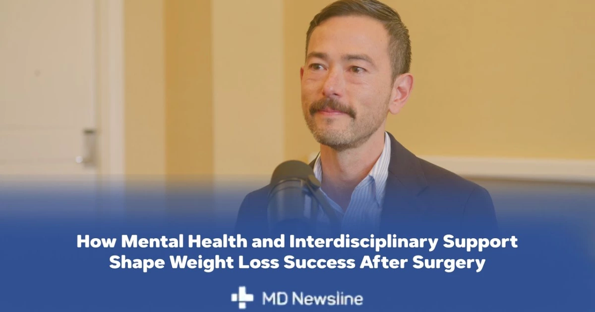 Why Post-Bariatric Care Needs More Than Just Surgery – Dr. Jamie Almandoz