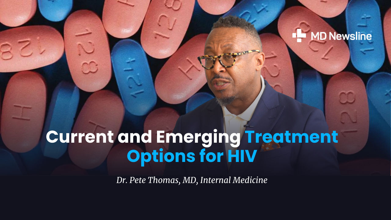 Current and Emerging Treatment Options for HIV - Dr. Pete Thomas, MD ...
