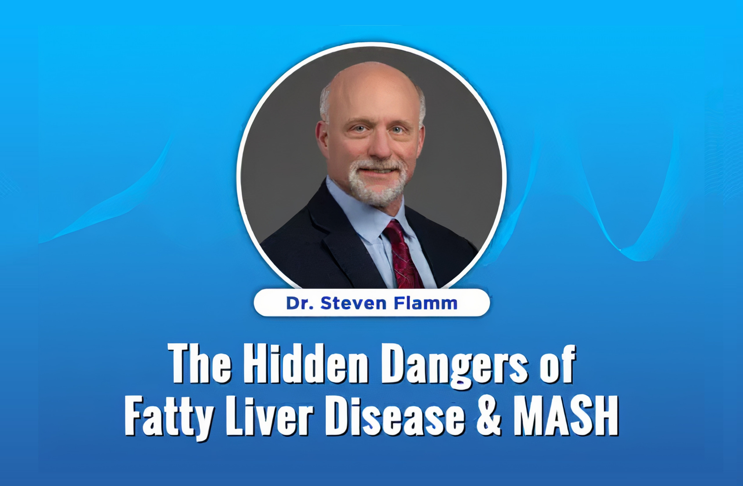 MD Newsline Podcast Episode 11: Dr. Steven Flamm on Risk, Diagnosis ...